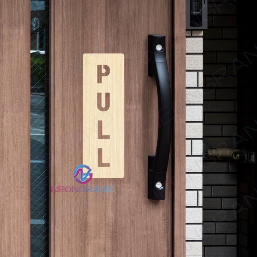 Push & Pull Sign Wooden Office Sign - NeonGrand