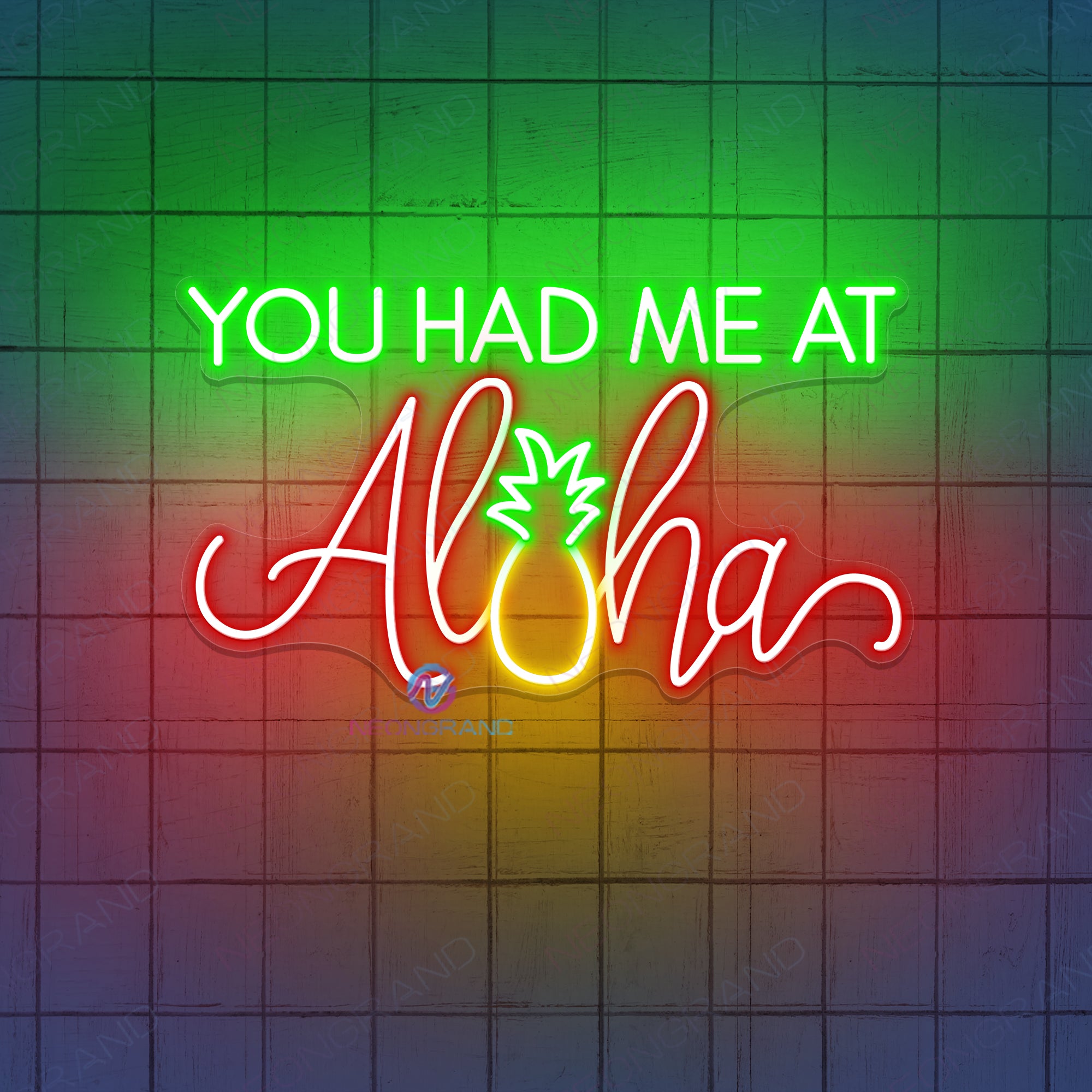 You Had Me At Aloha Neon Sign Inspirational Led Light - NeonGrand